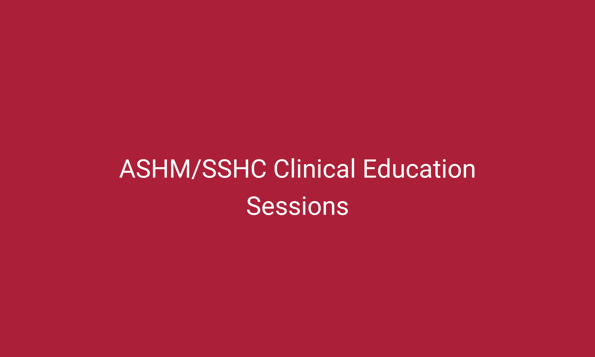 ASHM/SSHC Clinical Education Sessions | ASHM Health