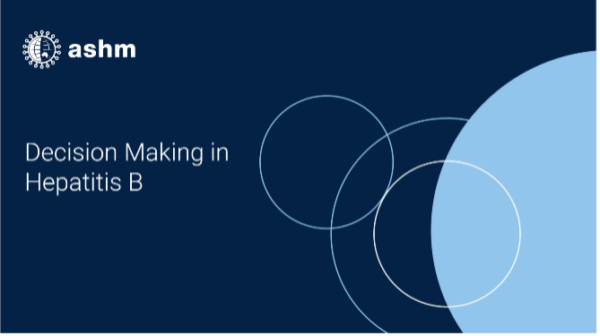 ASHM Educator Pack: Decision Making in Hepatitis B | ASHM Health