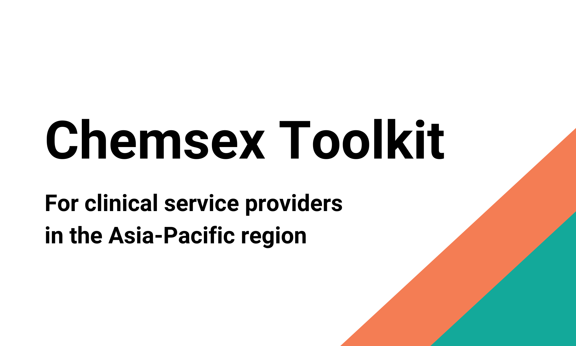First of its kind Chemsex Toolkit for health workforce in Asia-Pacific ...